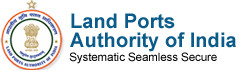 Welcome to Land Ports Authority of India | Land Ports Authority of India